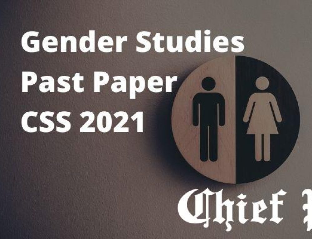 Gender Studies 2024 — CSS Past Paper | Chief Post